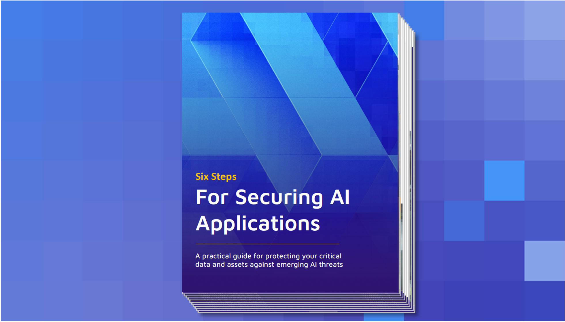 Six Step Guide for Securing AI Applications